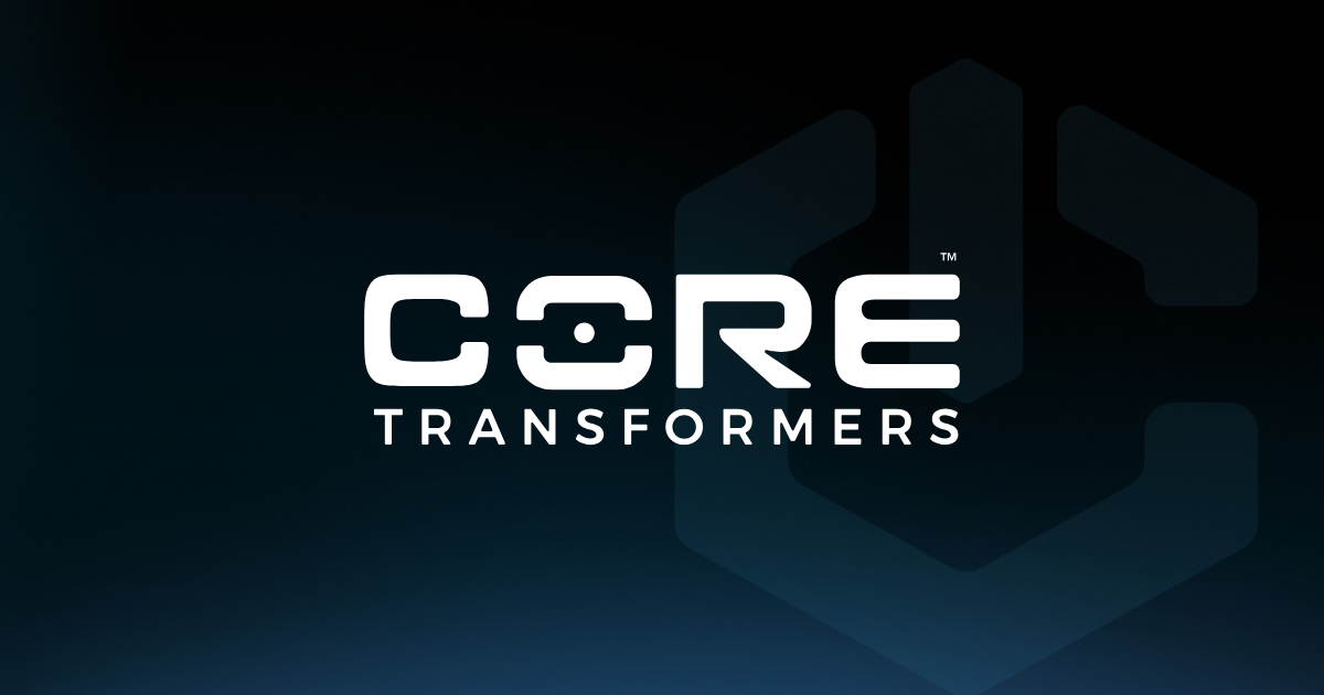 CORE Transformers // #1 for Padmount, Substation & Dry Type